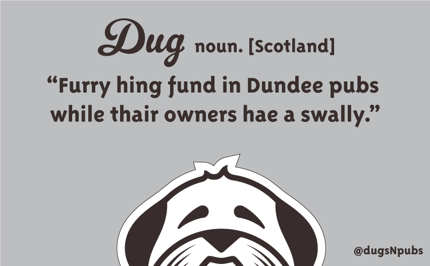 Dundee Dug Definition - Dugs n Pubs Dog Friendly Guide